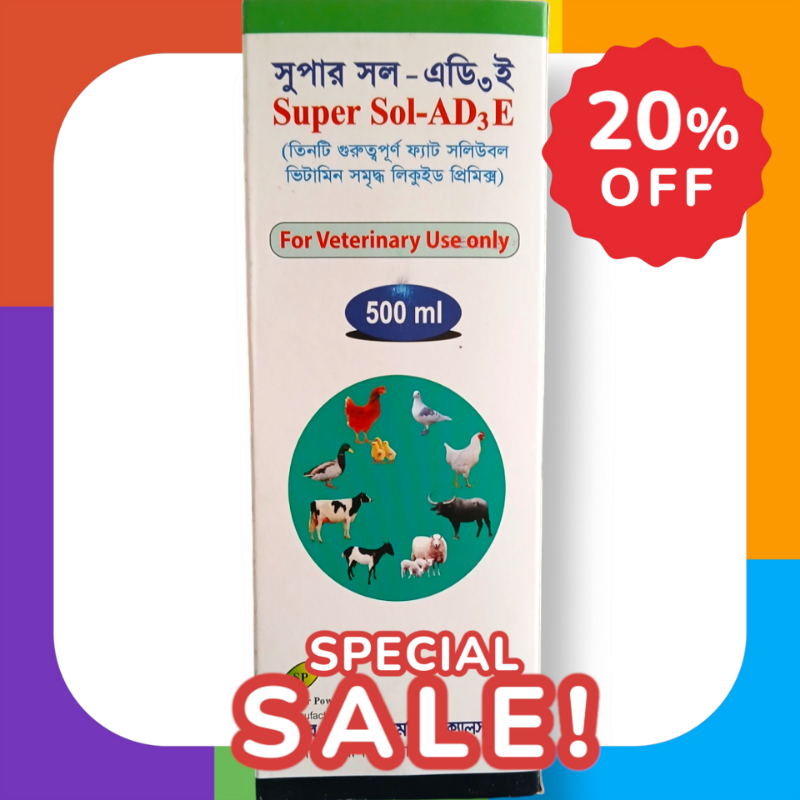 The Super Sol AD3E 500ml Poultry Booster for Broilers-AgroMukam